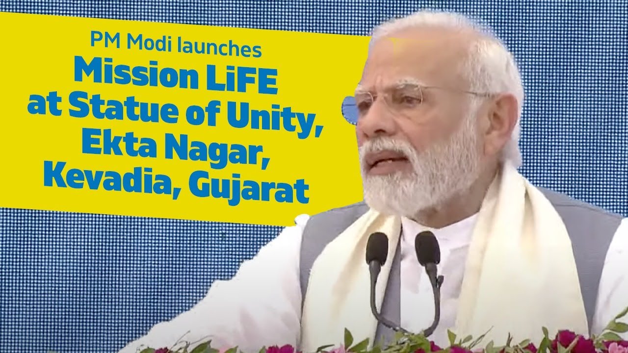 Prime Minister Narendra Modi launches Mission LiFE at Statue of Unity ...