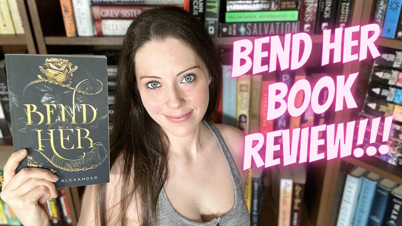 BEND HER by CASSIE ALEXANDER BOOK REVIEW: Beauty and the Best Retelling with a Twist! - YouTube