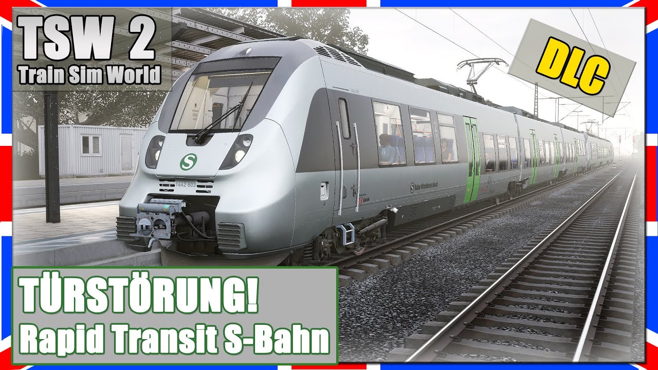 Train Sim World 2 TÜRSTÖRUNG am ZUG! | TSW2 Rapid Transit Gameplay [PC ...
