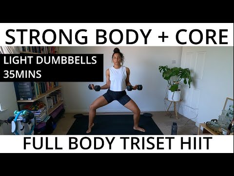 STRONG BODY + CORE : Full Body Core HIIT with Light Dumbbells - 35mins ...