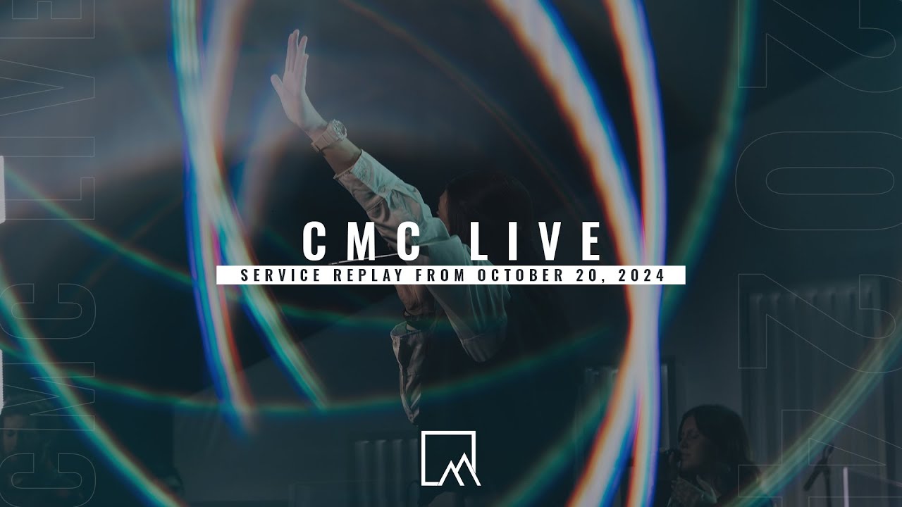 Sunday, October 20, 2024 - CMC LIVE - YouTube