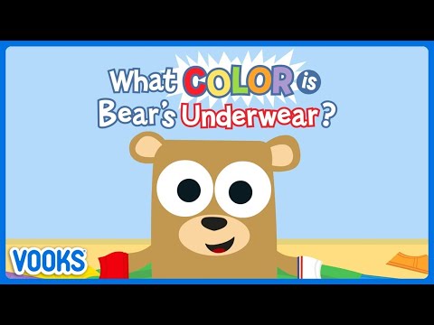 What Color is Bear's Underwear? | Read Aloud Kids Book | Vooks Narrated Storybooks