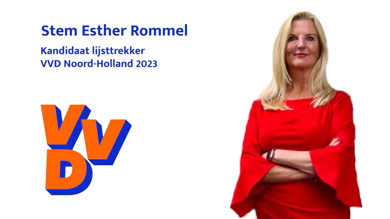 Stem Esther Rommel - kandidaat lijsttrekker VVD Noord-Holland 2023 ...