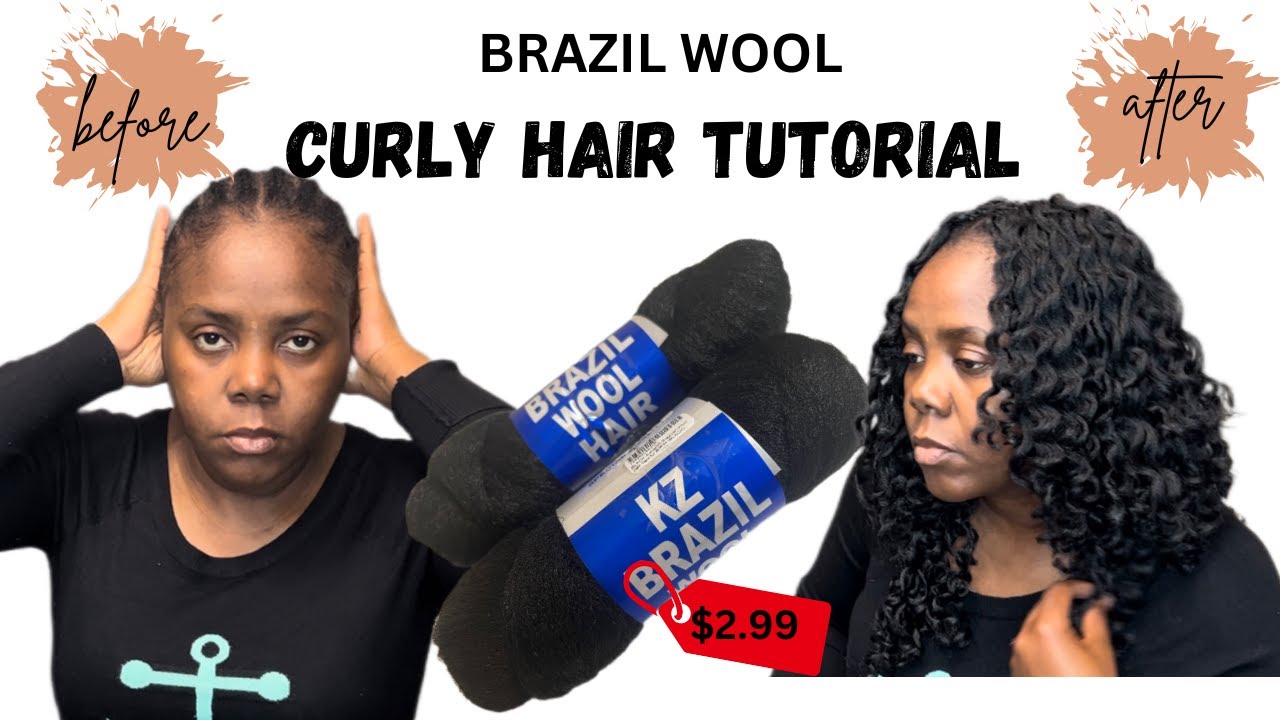 Brazilian Wool Curly Hair Tutorial| How to@TameraXone #wool # ...