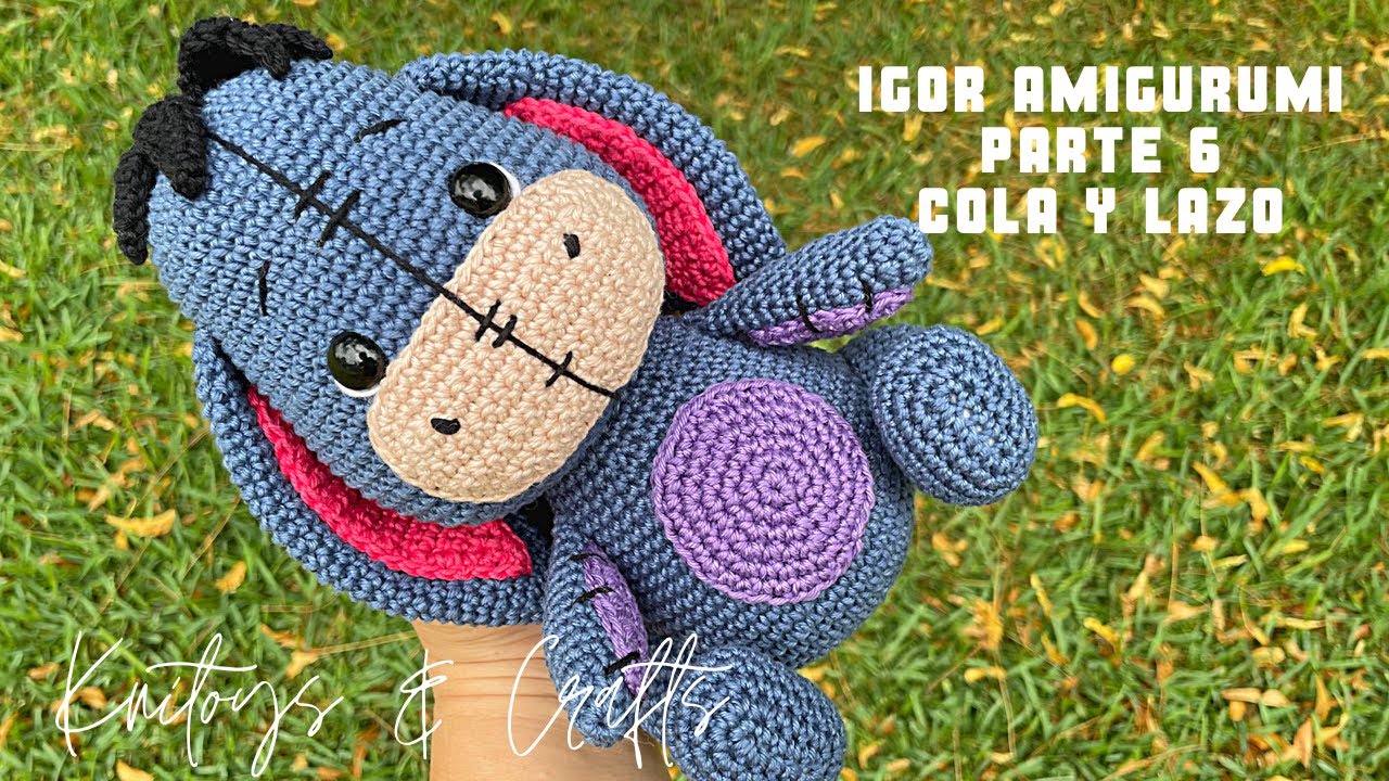 Amigurumi Igor a crochet - Parte 6 Cola y Lazo - YouTube