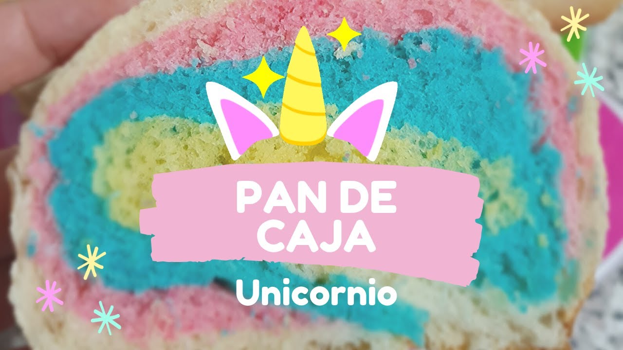 🌈🦄PAN UNICORNIO🦄🌈 - RECETA FÁCIL 🌈SWEET KUMA - YouTube