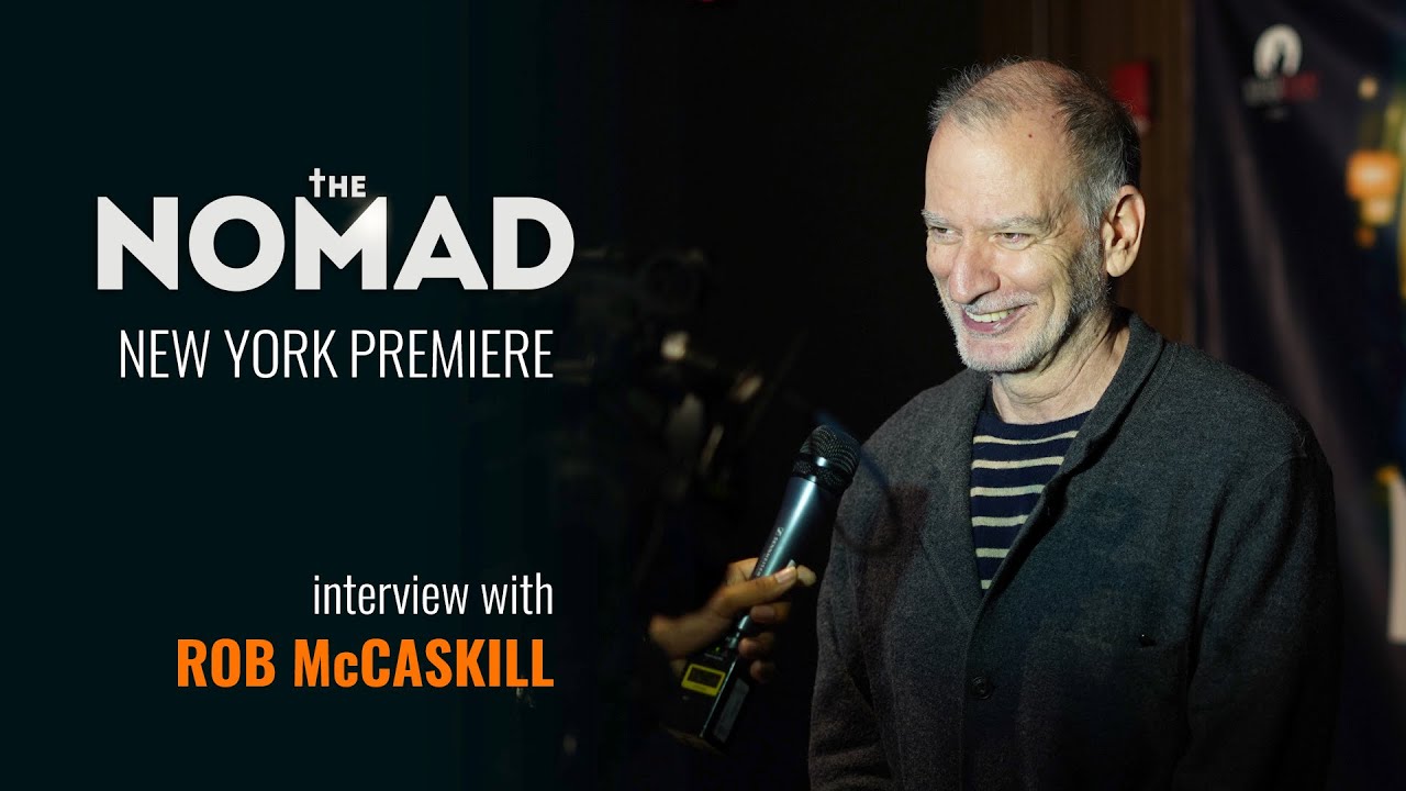 THE NOMAD - Interview with Robert McCaskill at the NY premiere - YouTube