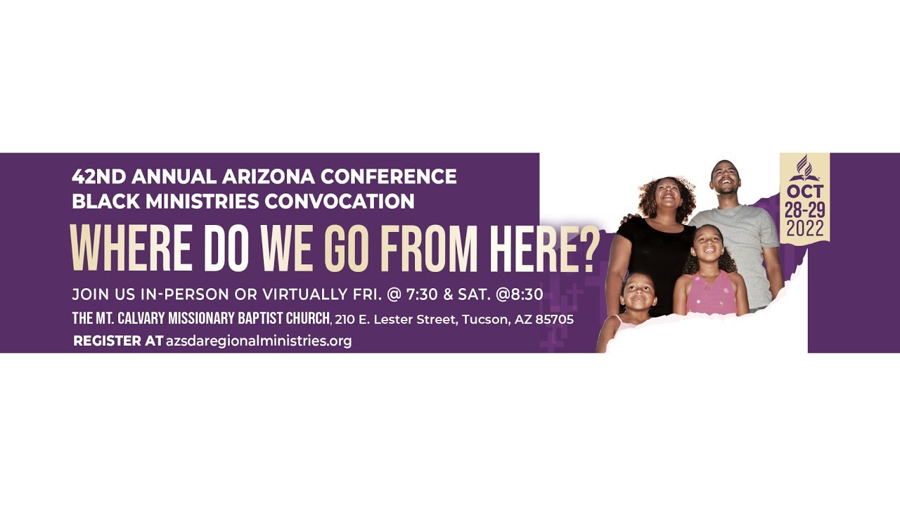 VESPER - 42 Annual Arizona Conference Black Ministries Convocation ...