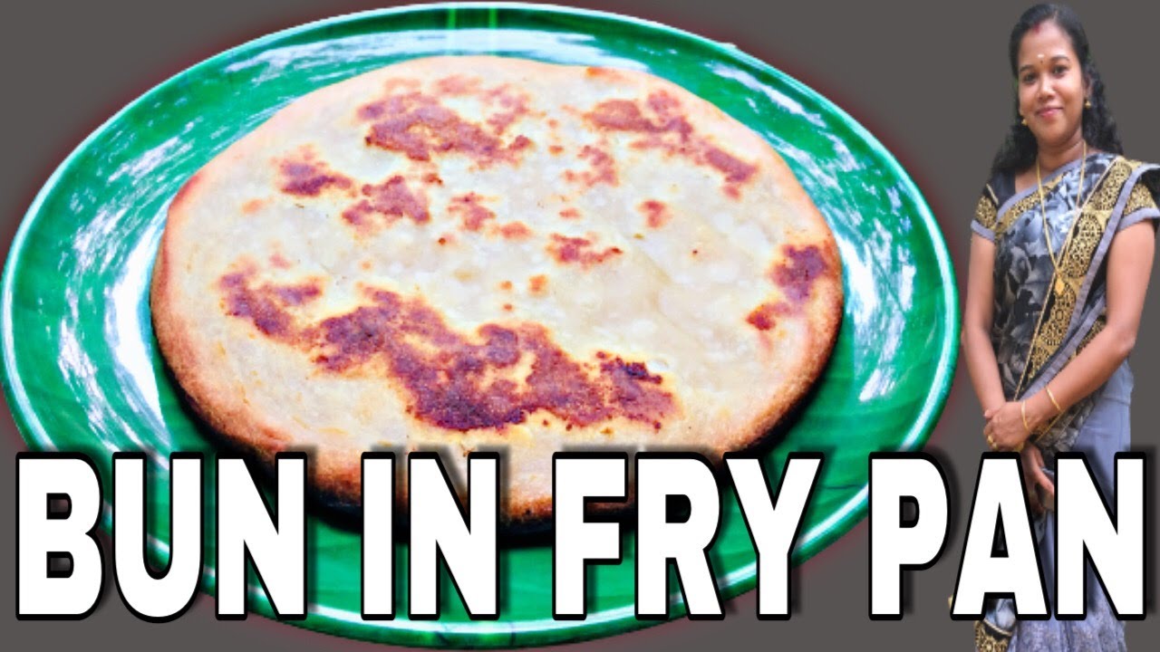 Bun In Fry Pan | Bun | Bun Recipe | Bun without oven | Nathoons Tips ...
