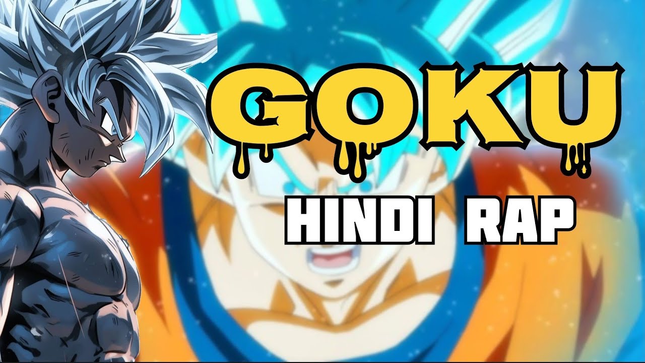 🔥 GOKU RAP – “Ultra Instinct Flow” | Saiyan Power | Hindi Anime Rap 💪⚡ ...