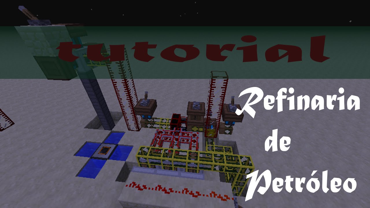 Minecraft Tutorial - Como fazer uma refinaria - buildcraft - YouTube