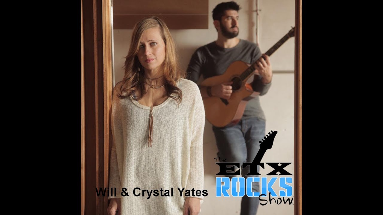 Catching Up With Will & Crystal Yates! (Includes "Raining In Amarillo ...