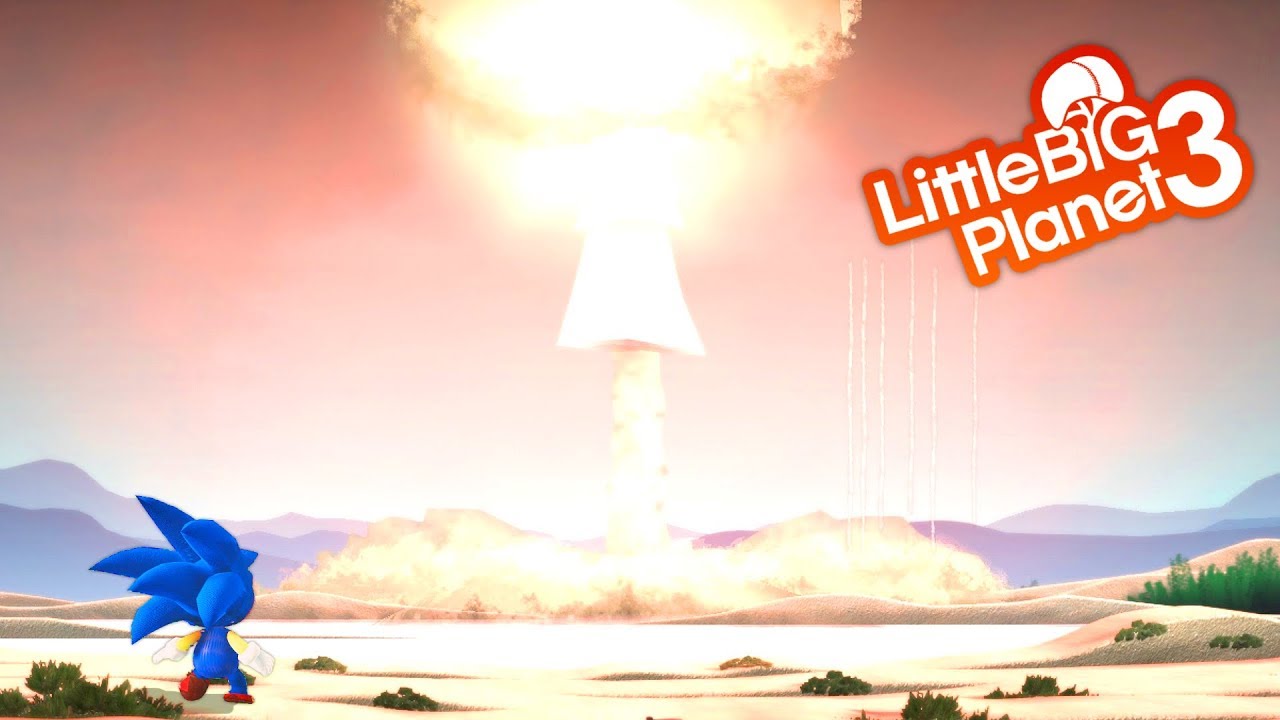 The Most Realistic Nuke In LBP With Sonic - LittleBigPlanet 3 PS4 ...