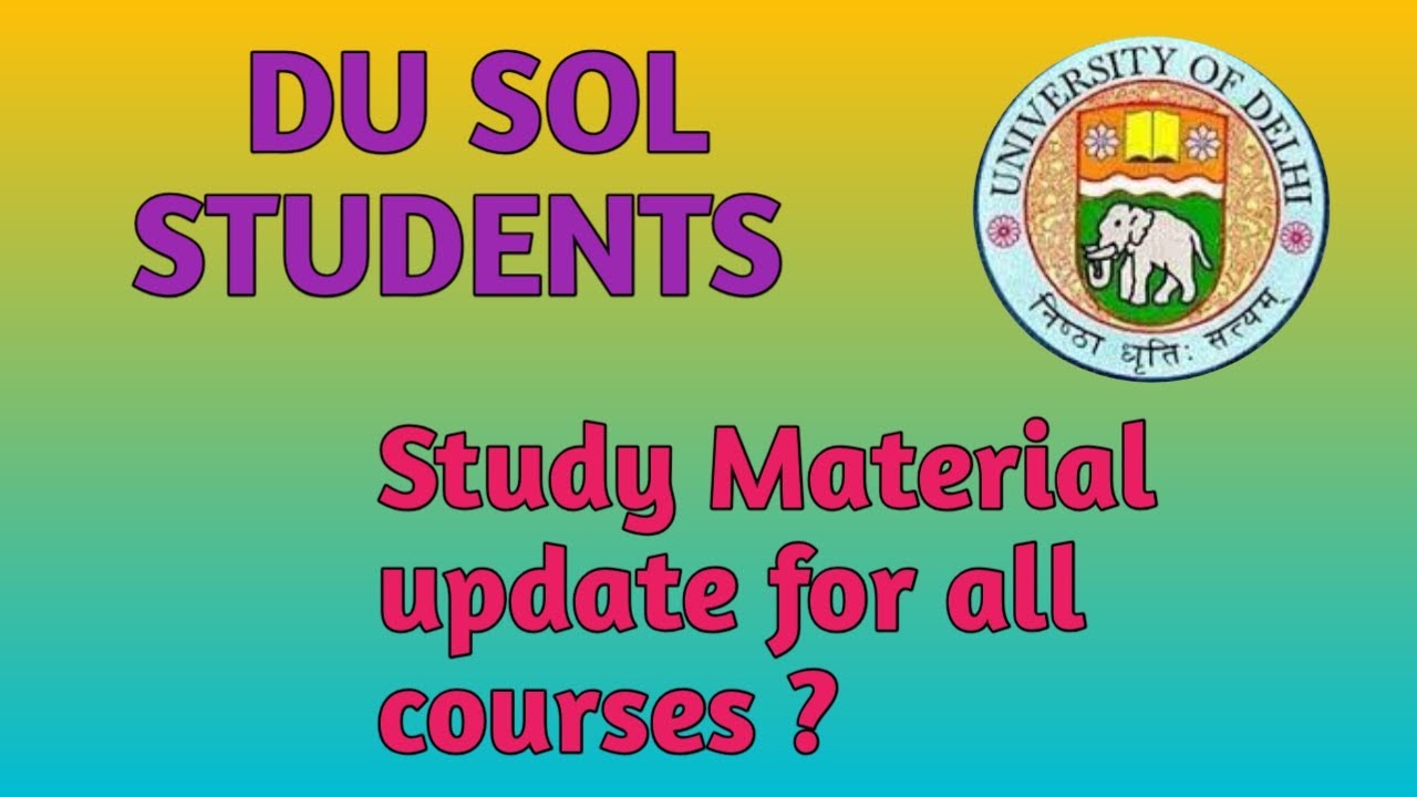 DU SOL students study material update for all courses 🙂? - YouTube