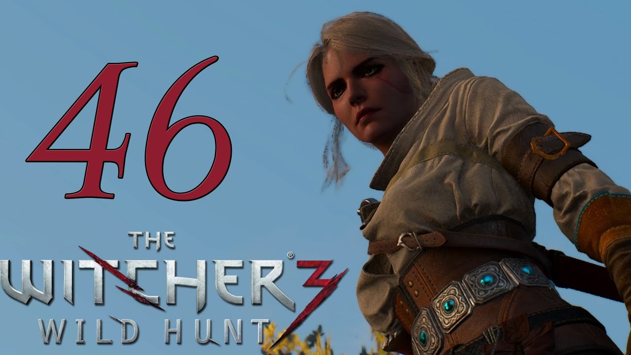 Ciris Geschichte: Aus den Schatten 🐺 The Witcher 3: Wild Hunt [45 ...