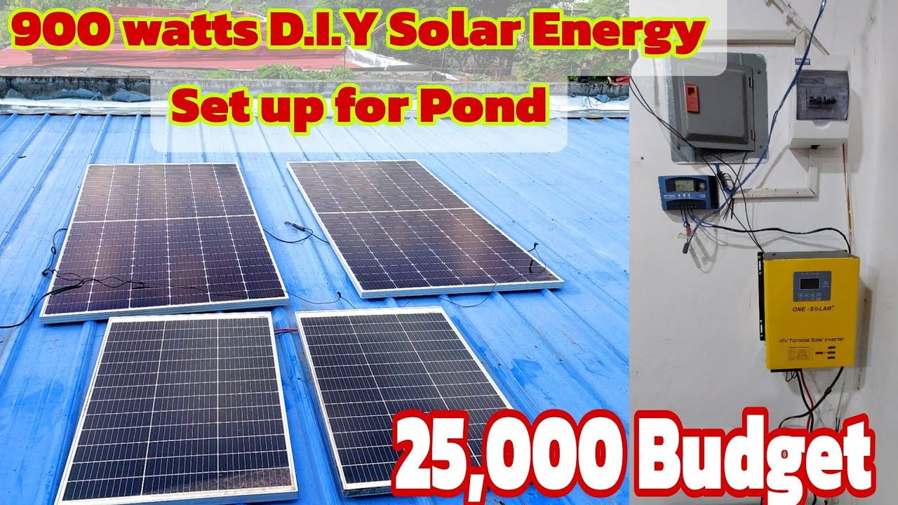Solar Energy Set-up 900 watts for only 25,000 Budget for Pond - YouTube