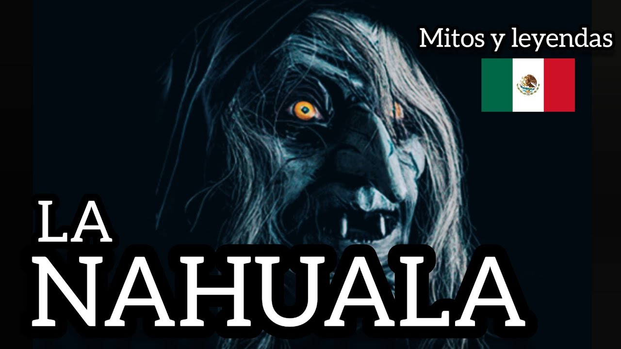 La Nahuala [LEYENDA REAL CORTA DE PUEBLA MEXICO] - YouTube