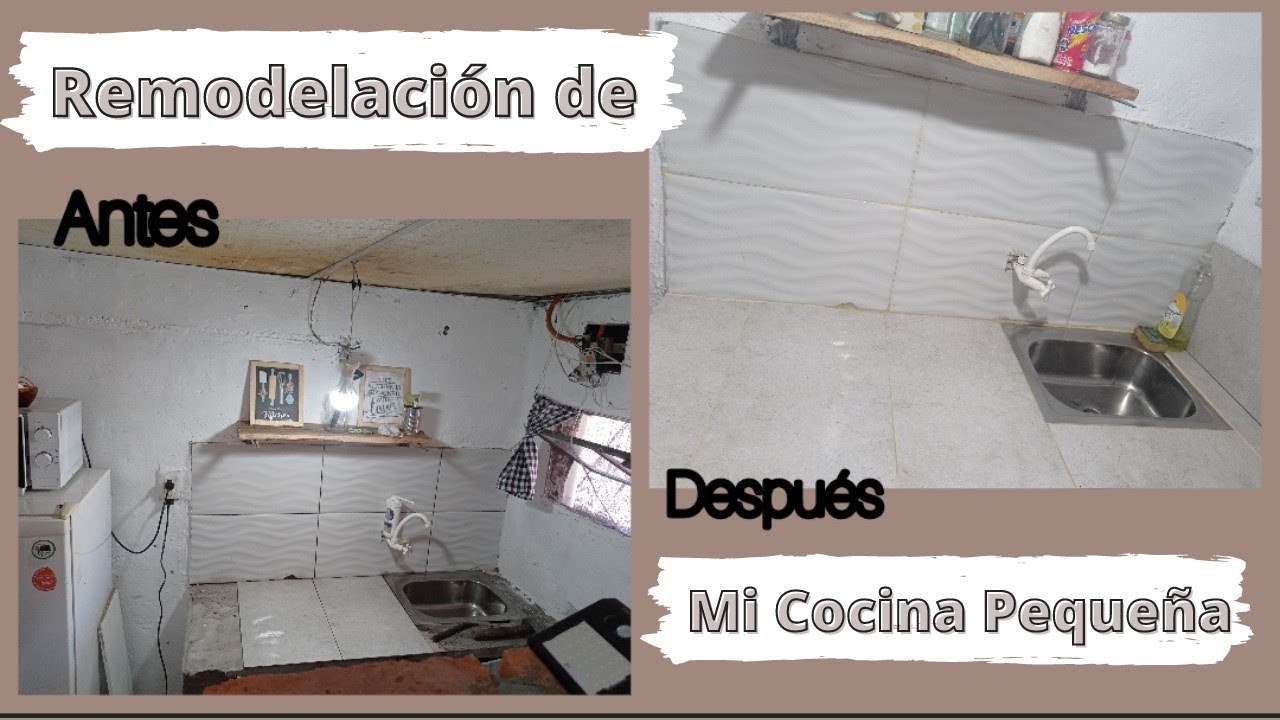 REMODELACIÓN DE MI HUMILDE COCINA CASA PEQUEÑA #remodelación # ...