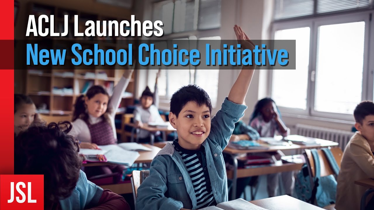 BREAKING: ACLJ Launches New School Choice Initiative - YouTube