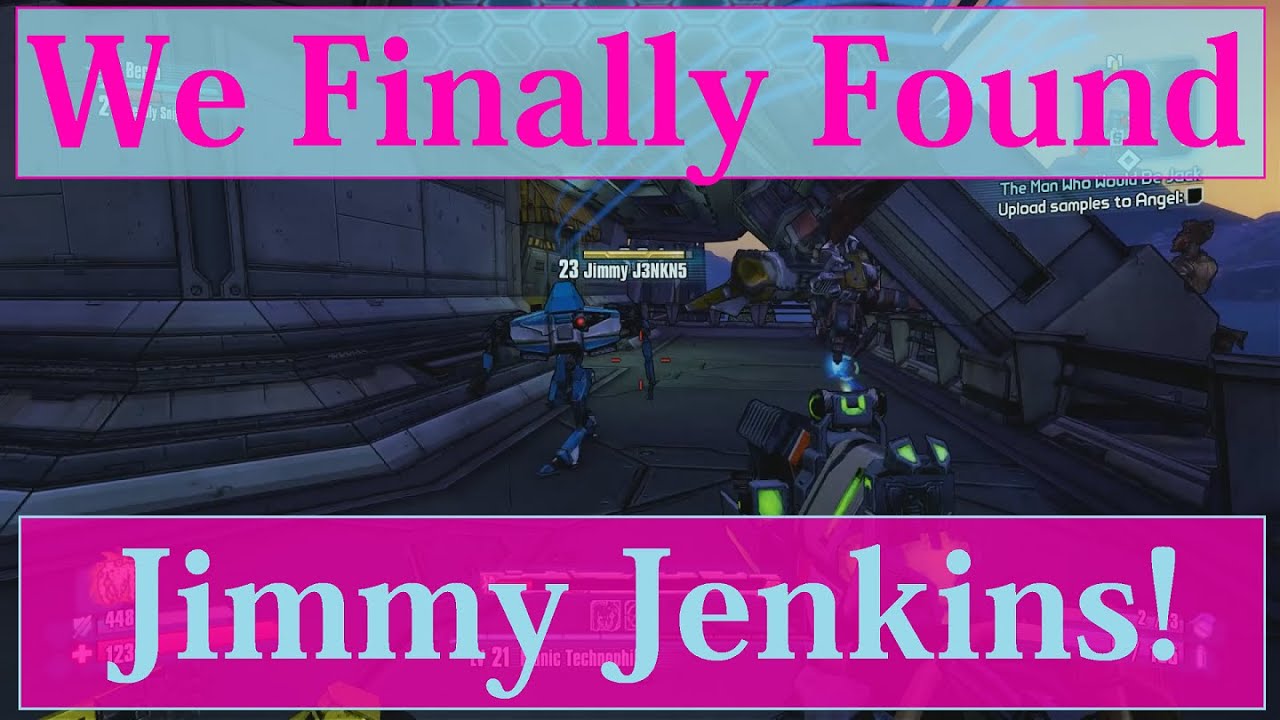 Borderlands 2 - We Found Jimmy Jenkins! - YouTube