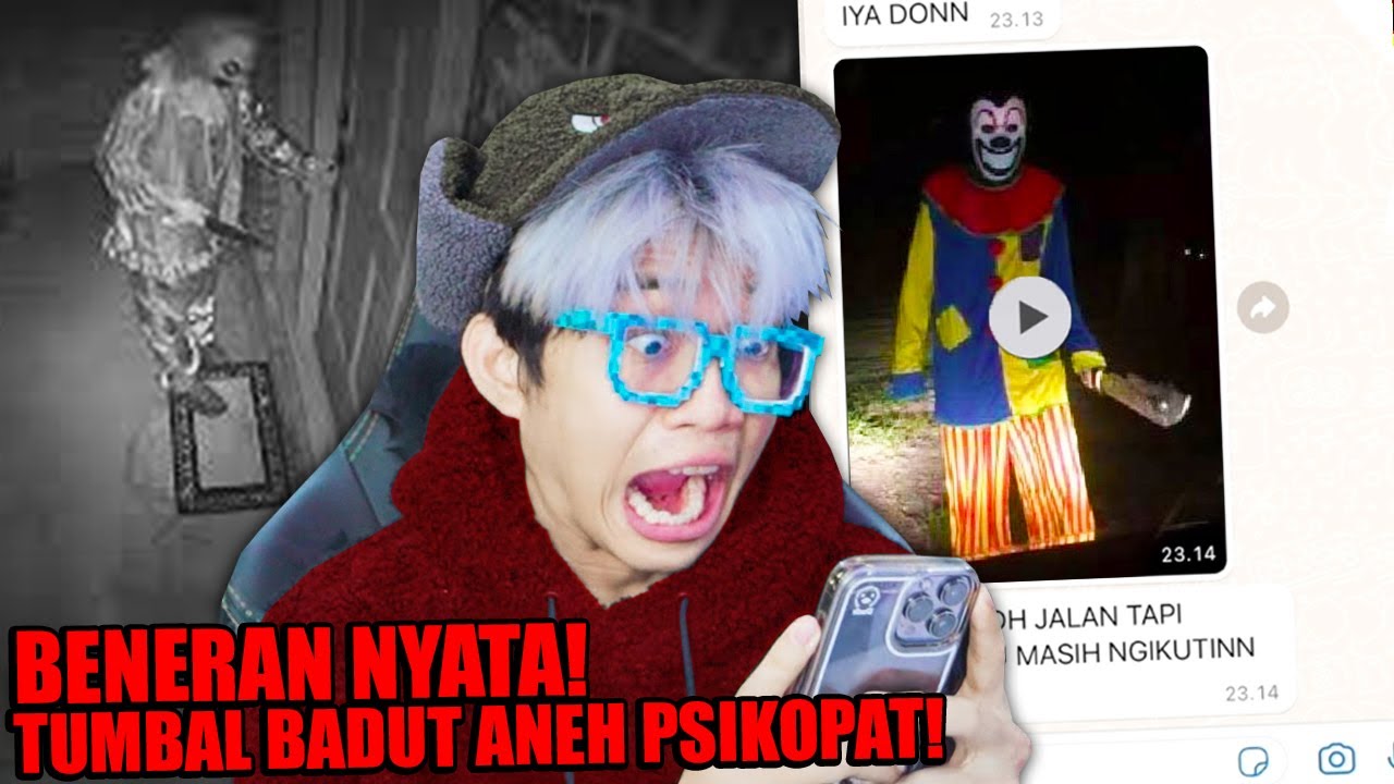 SEREM BANGET!!! DI TERROR HANTU BADUT PSIKOPAT!!! NYATA CHAT HISTORY ...