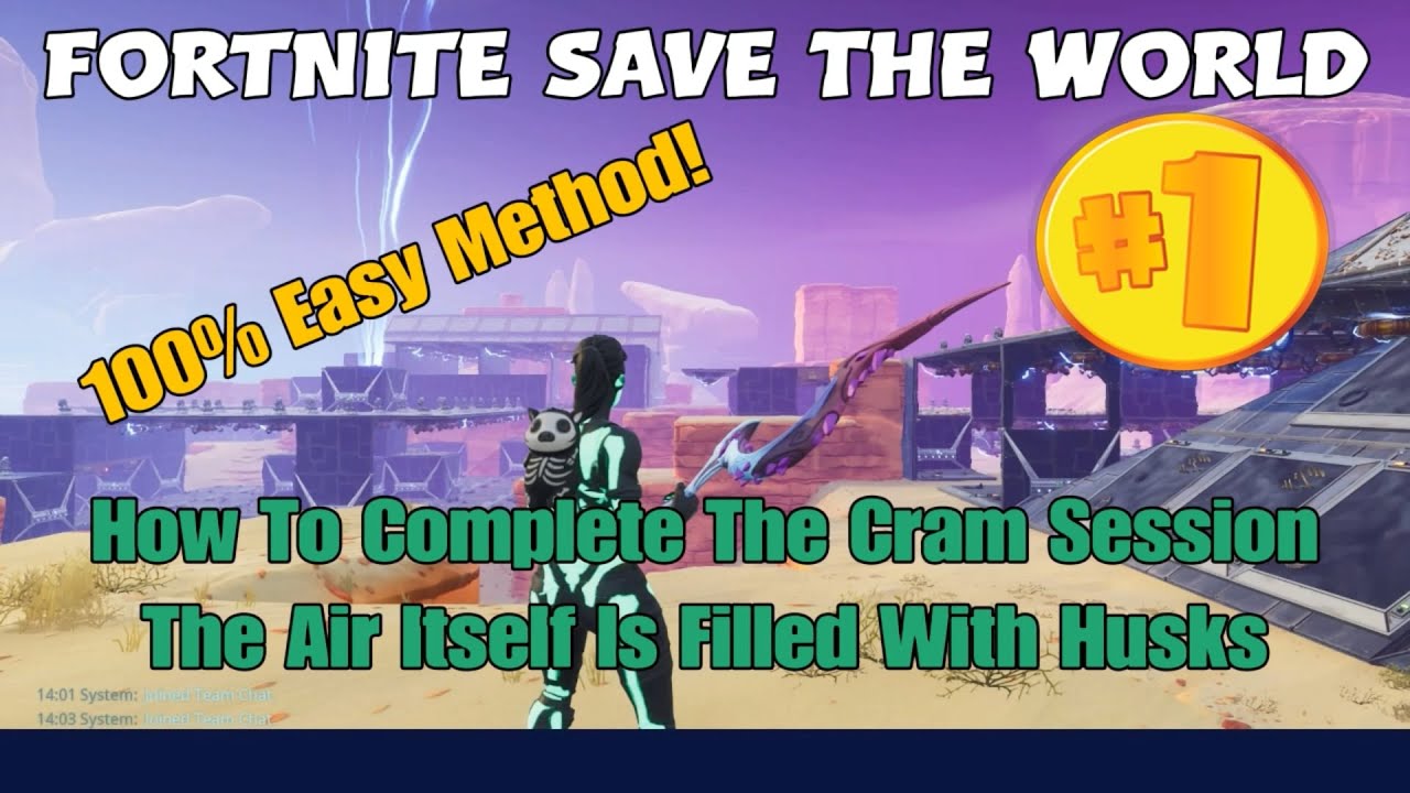 302) Fortnite Save The World - How To Complete The Cram Session The Air ...