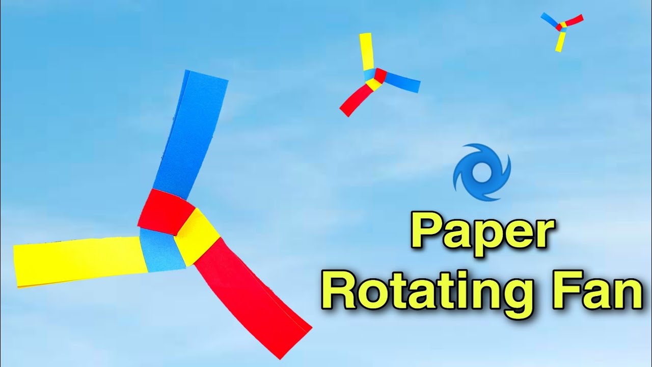how to make rotating paper fan, How to make fan, 3 small paper fan ...