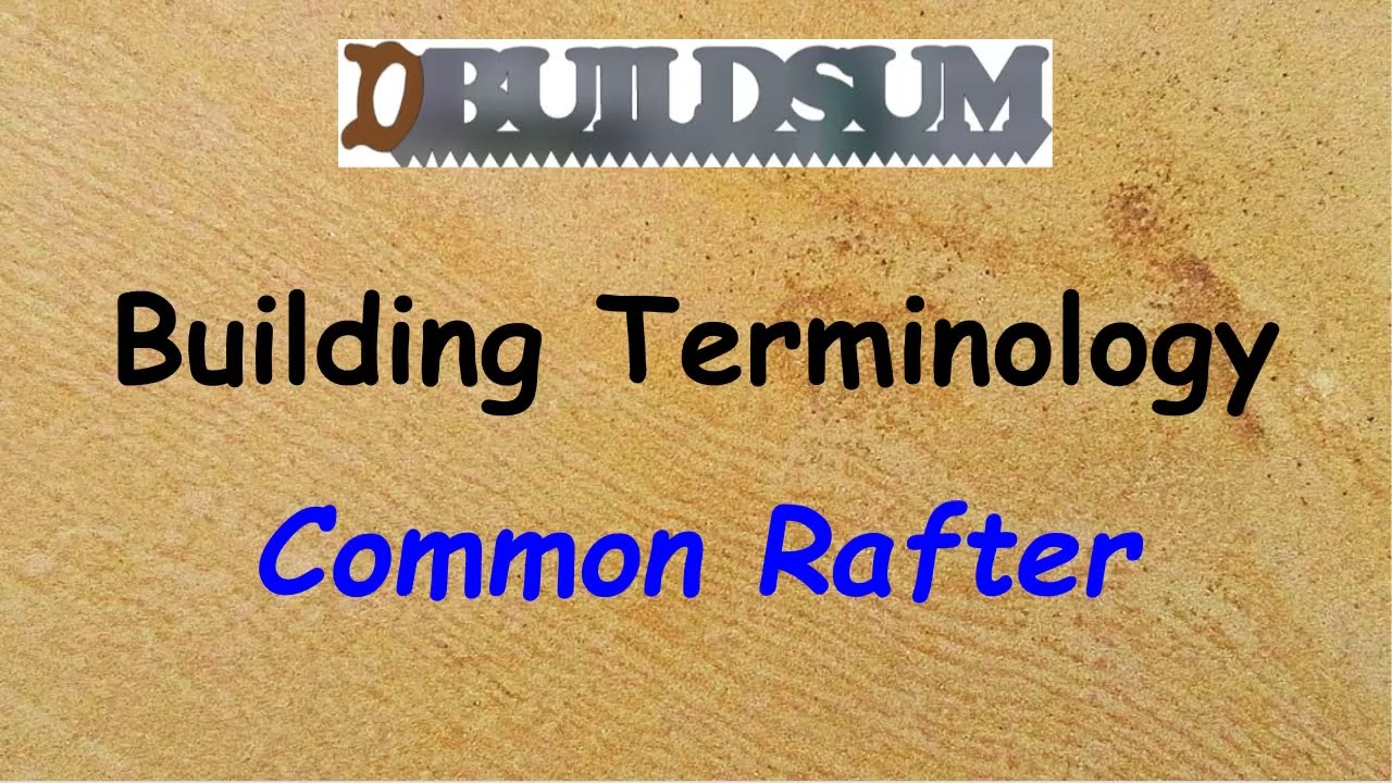 Building Terminology - Common Rafter - YouTube
