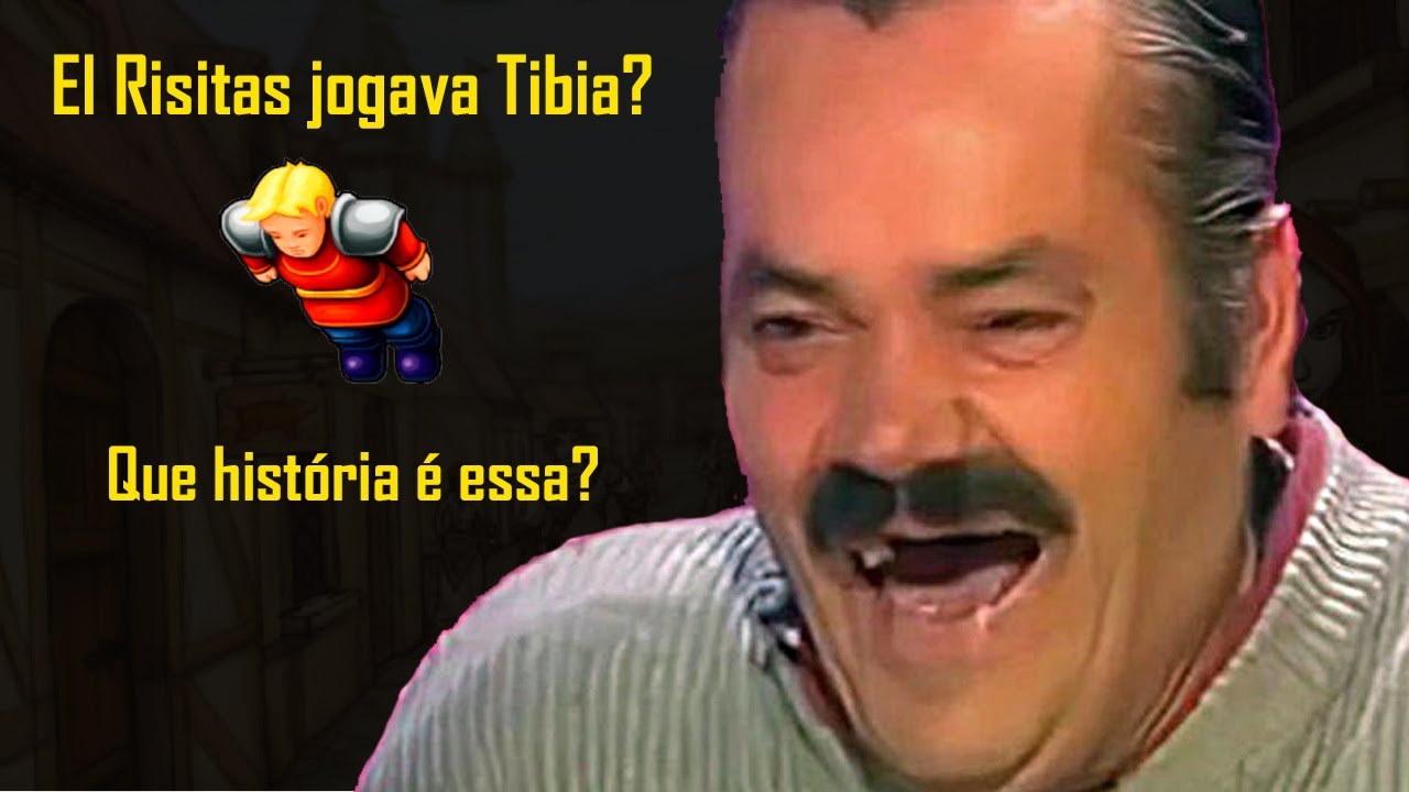 El Risitas tibiano (Meme mais top do Tibia) - YouTube