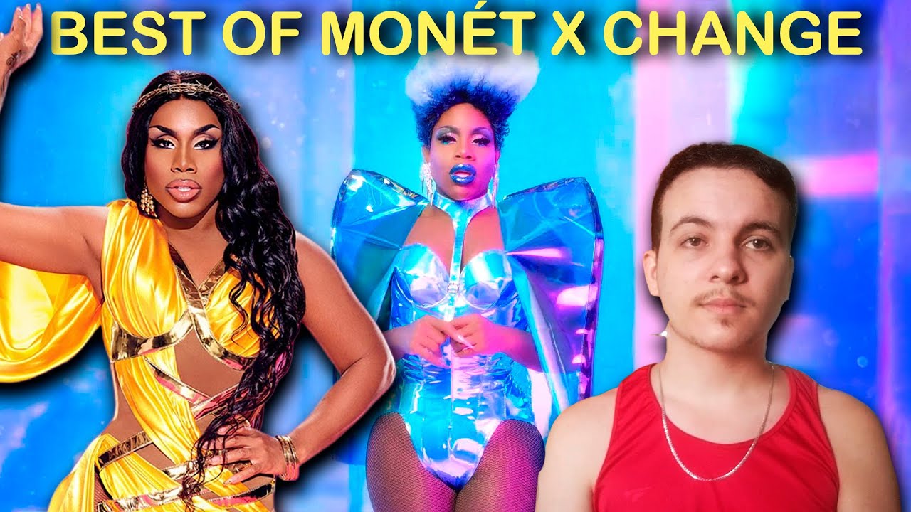 Best of Monét X Change (Season 10 & All Stars 4) - RuPaul's Drag Race ...