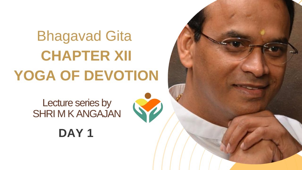 GITA WEEK 2021: Yoga of Devotion (Day 1) - YouTube