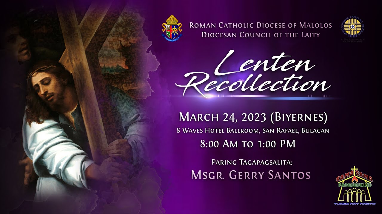 DIOCESAN COUNCIL OF THE LAITY l LENTEN RECOLLECTION 2023 - YouTube