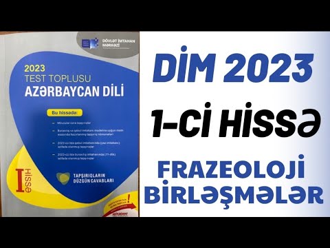 DİM 2023. Azərbaycan dili. Frazeoloji birləşmə. Günel Nağızadə. (051-580-94-28)