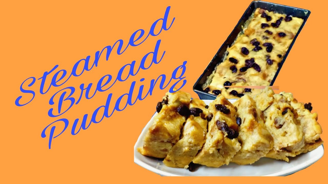 The simplest & quickest way of cooking steamed Bread Pudding - YouTube