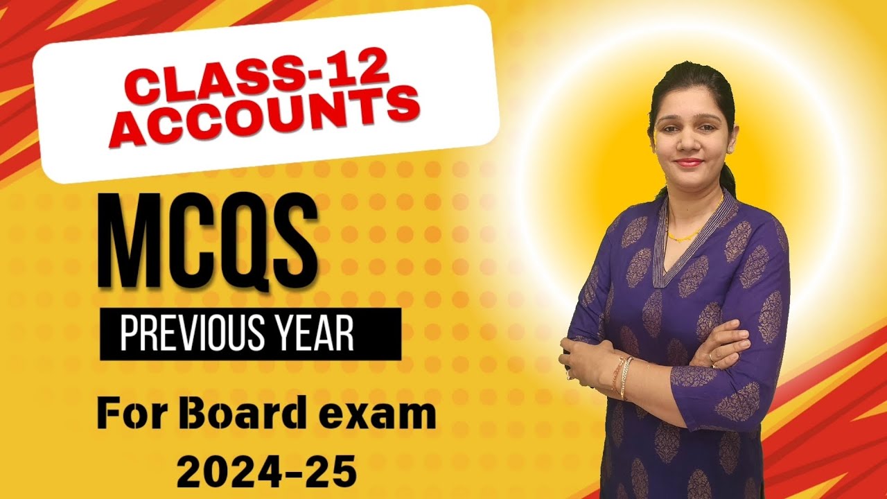 class 12 accounts mcq questions 2024 | class 12 accounts previous year ...