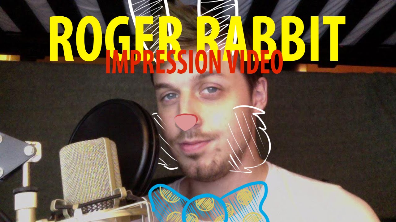 Roger Rabbit Impression Video - YouTube