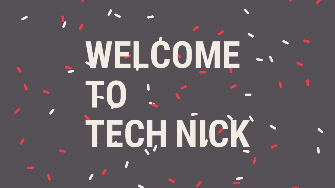 First look of Tech Nick - YouTube