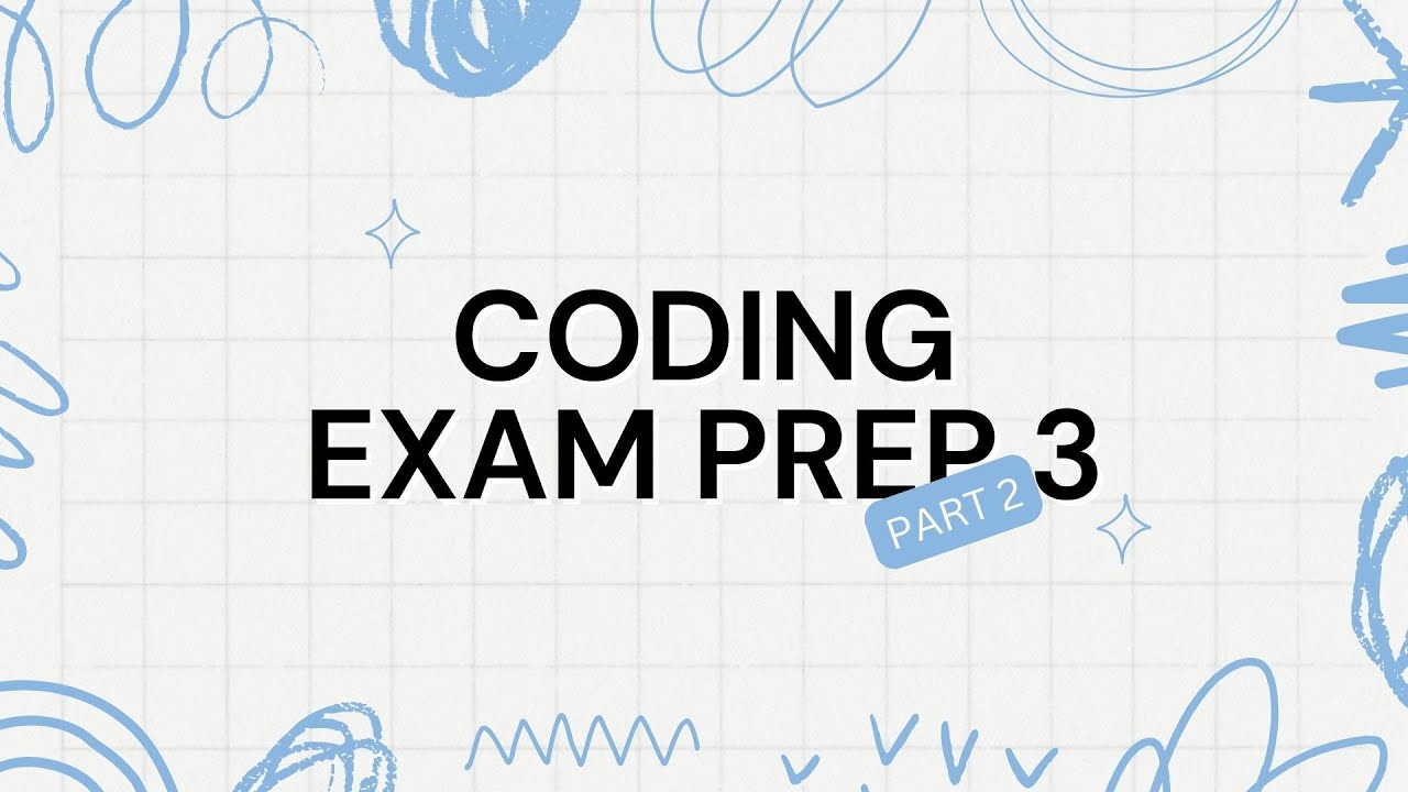 Part 2 Exam Prep Lesson 3 Python If Elif Else For And While