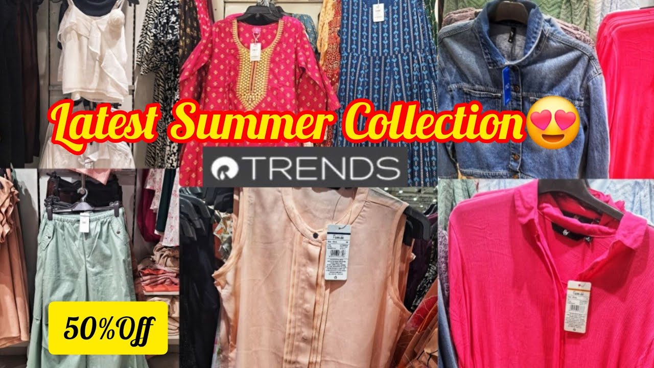 Reliance Trends Latest Summer🛍 Collection 2024|| Reliance Trends Offers ...