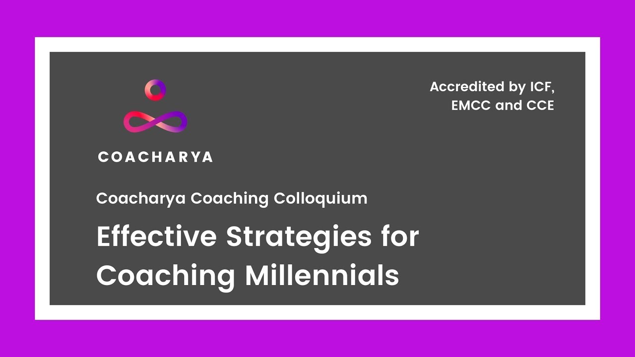 Effective Strategies For Coaching Millennials - YouTube