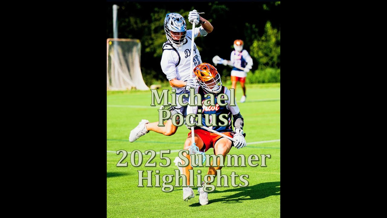 Michael Pocius - Recruiting Video - 2025 Summer Lacrosse Highlights ...