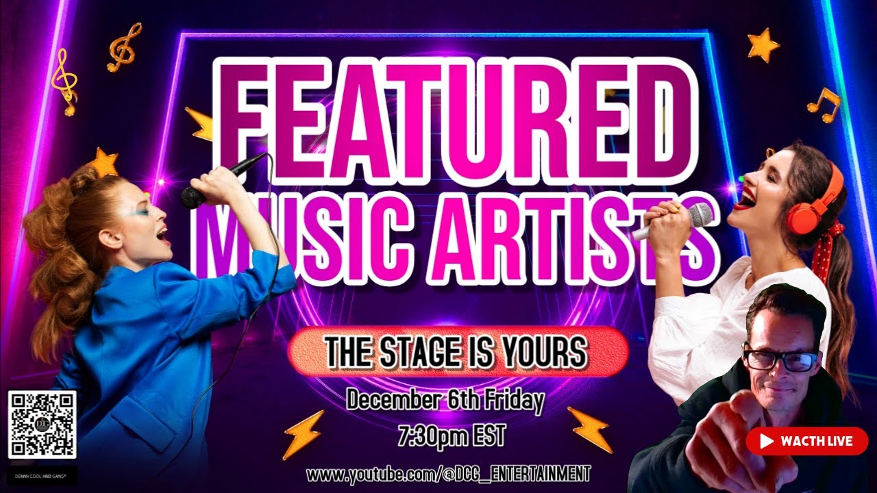 12/6/2024 7:30 PM EST-S6-E2 NEW SEASON!🎤MUSIC ARTISTS!🎤 #live # ...