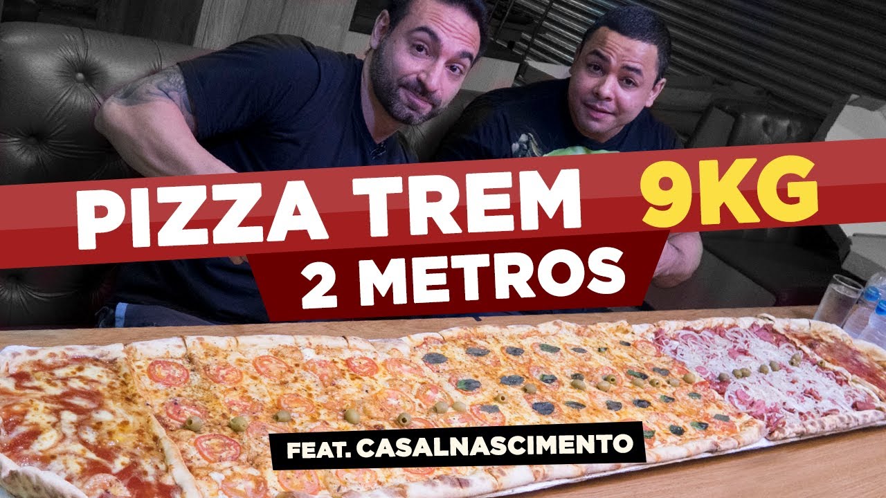 A MAIOR PIZZA 'TREM' DO BRASIL!! (Feat. Julio Casal Nascimento) - YouTube