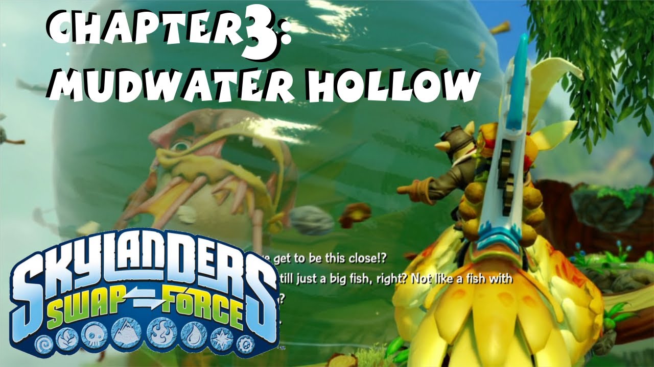 Skylanders Swap Force Chapter 3 Mudwater Hollow 720p YouTube skylanders-swap-force-chapter-3-mudwater-hollow-720p-youtube