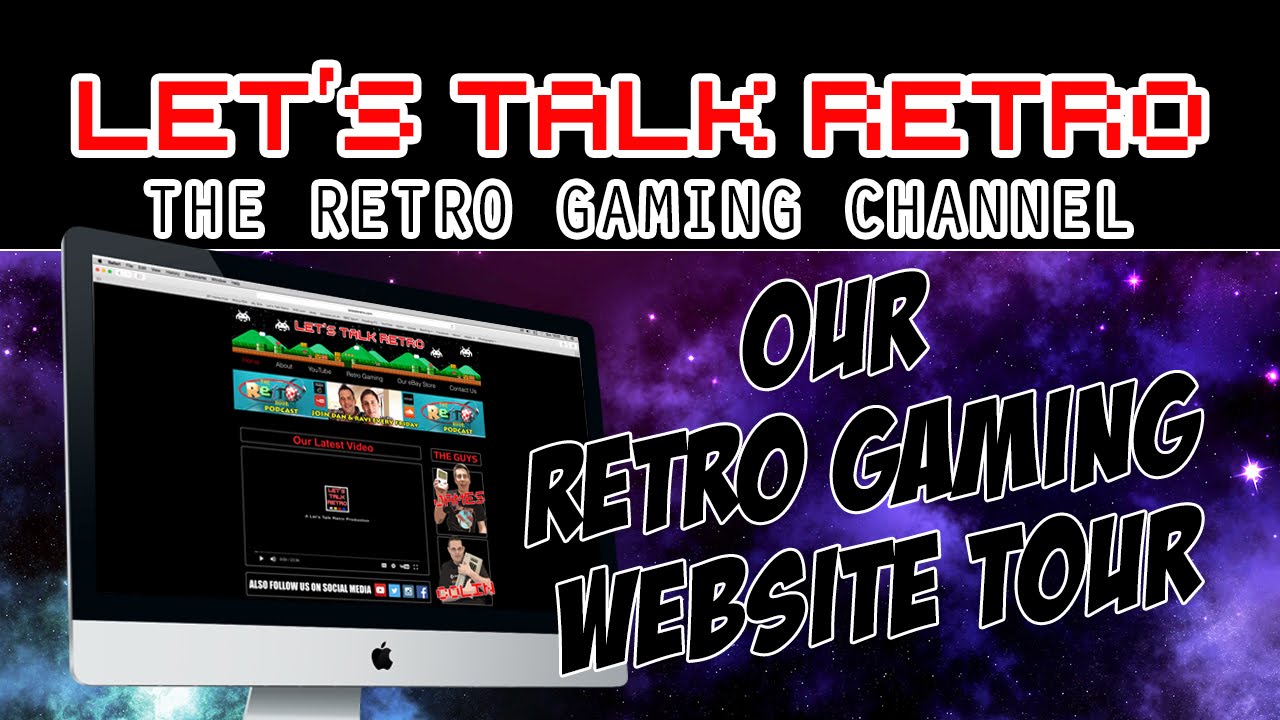Our Retro Gaming Website Tour (Let's Talk Retro) - YouTube
