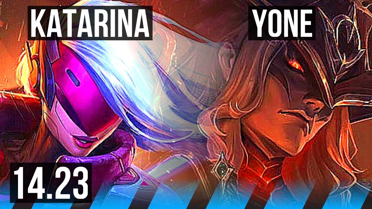 KATARINA vs YONE (MID) | 8/2/3 | KR Master | 14.23 - YouTube