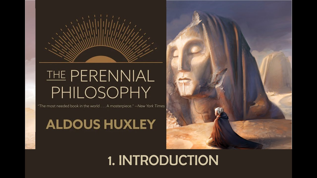 The Perennial Philosophy of The Jedi (adapted from Aldous Huxley) - 1. Introducton - YouTube