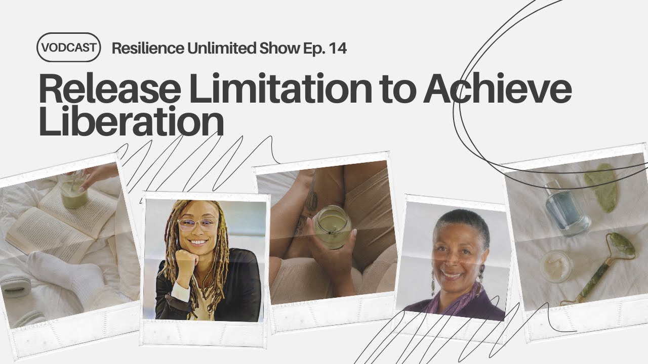 Ep. 14 Release Limitation to Achieve Liberation - YouTube