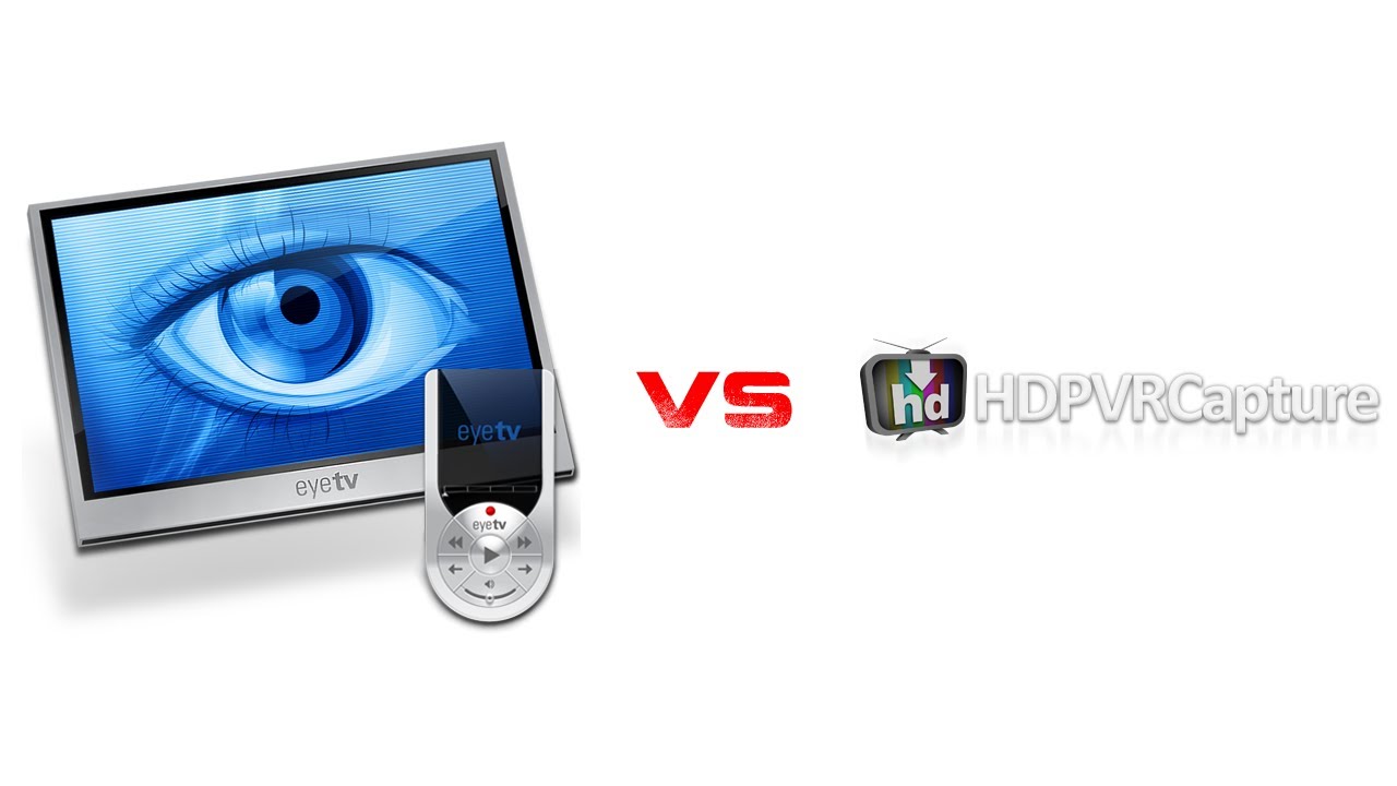 EyeTV vs HDPVRCapture for OS X (HD PVR recorders) - YouTube
