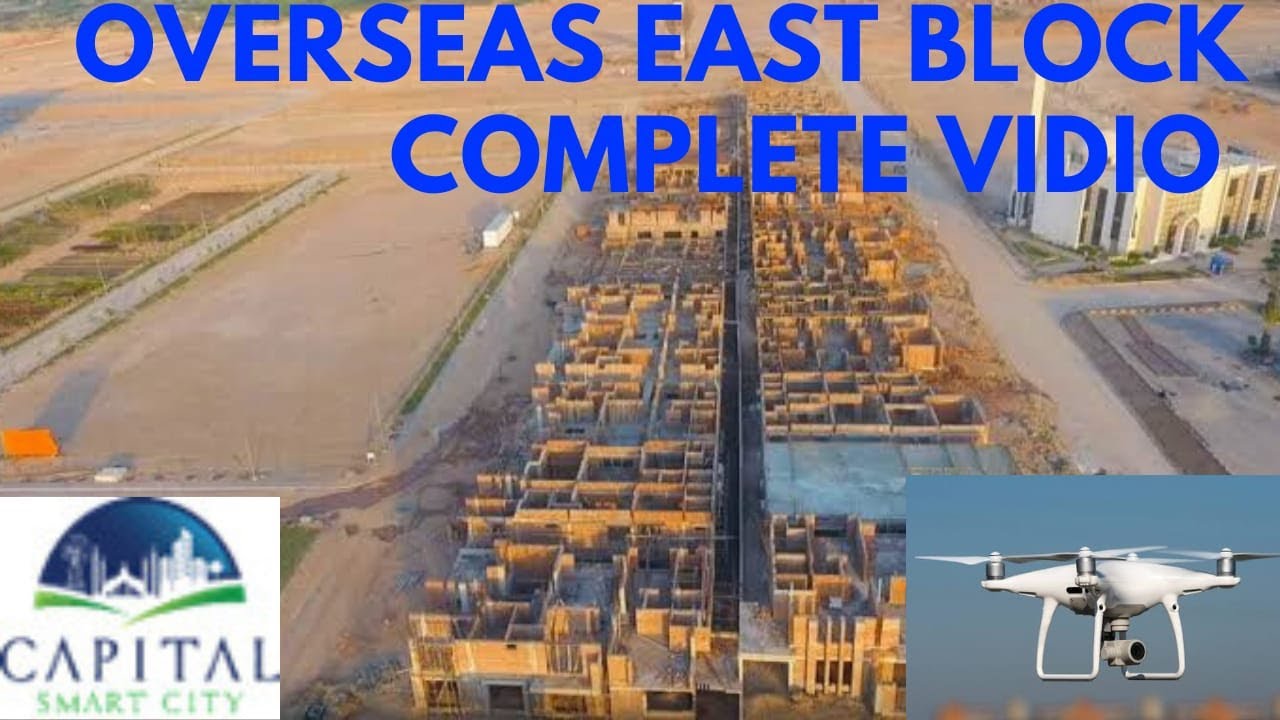 Overseas East Block Complete Vidio Hd @CapitalSmartCity @PointofView ...